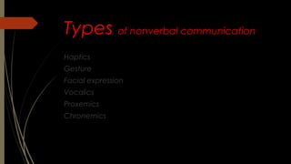 Nonverbal communication ppt | PPT | Technology & Computing