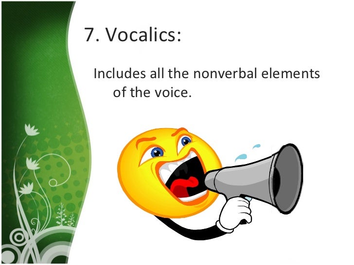 Non verbal communication