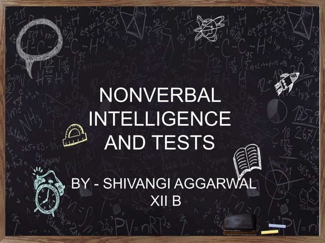 Nonverbal tests of intelligence | PPTX