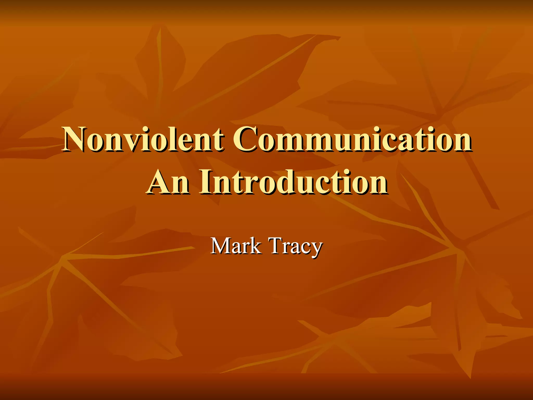Nonviolent Communication | PPT