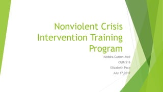 Nonviolent crisis intervention training program | PPTX