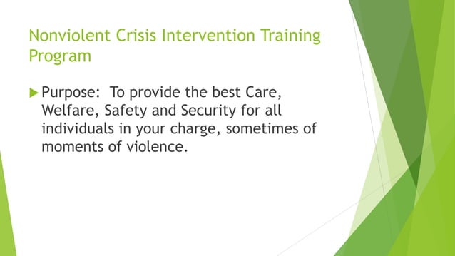 Nonviolent crisis intervention training program | PPTX