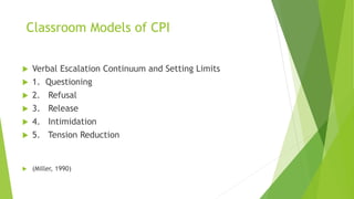 Nonviolent crisis intervention training program | PPTX