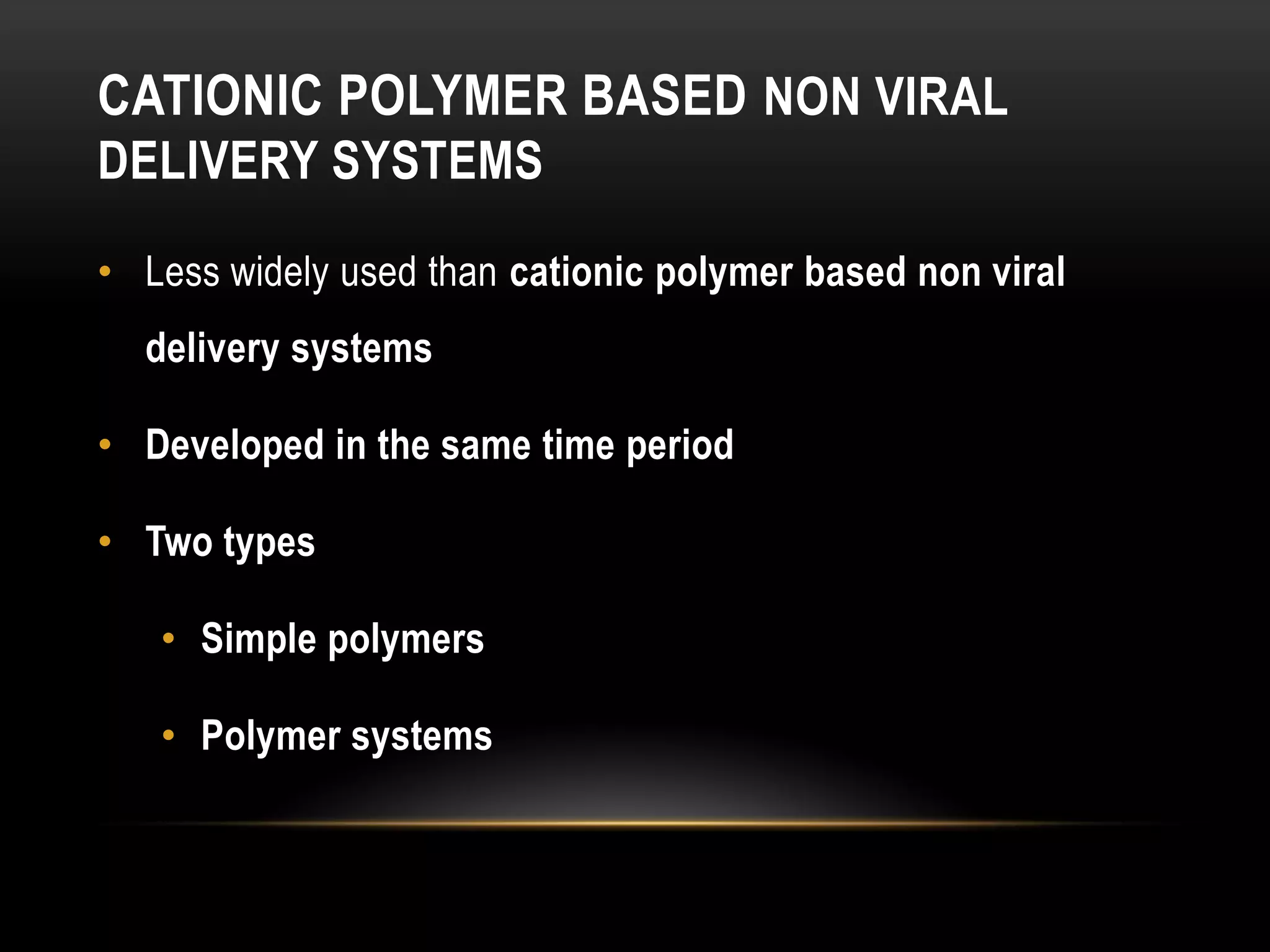 Non viral delivery systems for gene therapy (1) | PDF