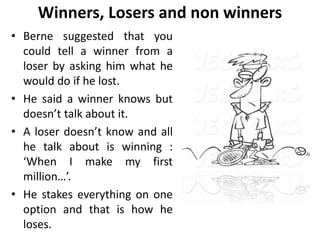 Non winning script - life script (Transactional analysis / TA is an ...