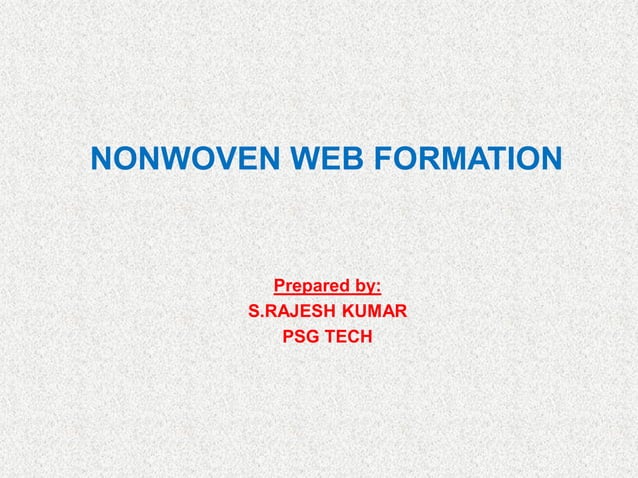 Nonwoven web formation rajesh | PDF | Web Development | Internet