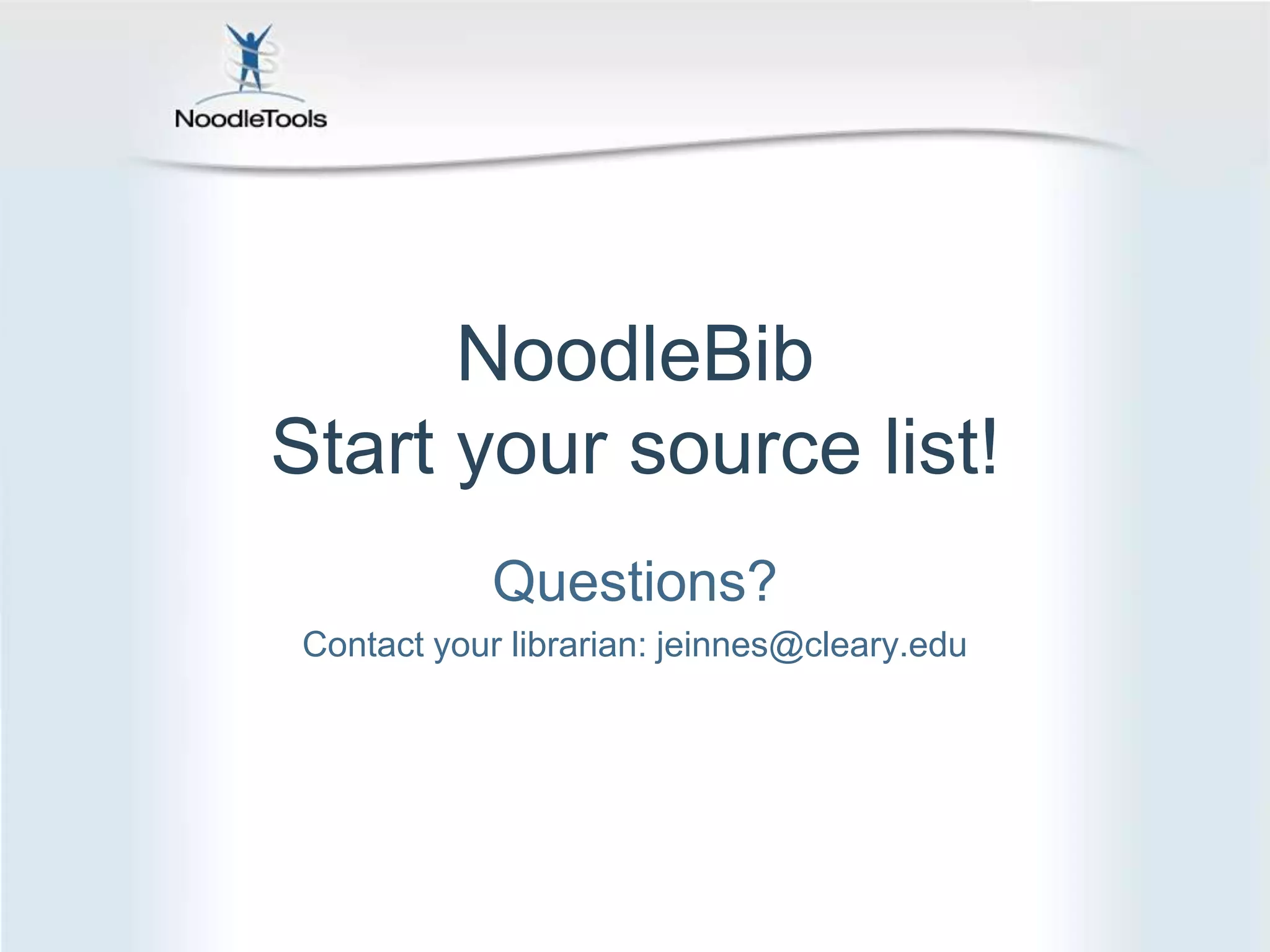 NoodleTools for Students | PPT