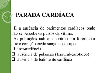 NOÇOES BASICAS DE PRIMEIRO SOCORROS -2015.pptx