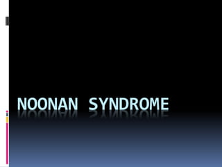 Noonan syndrome | PPTX
