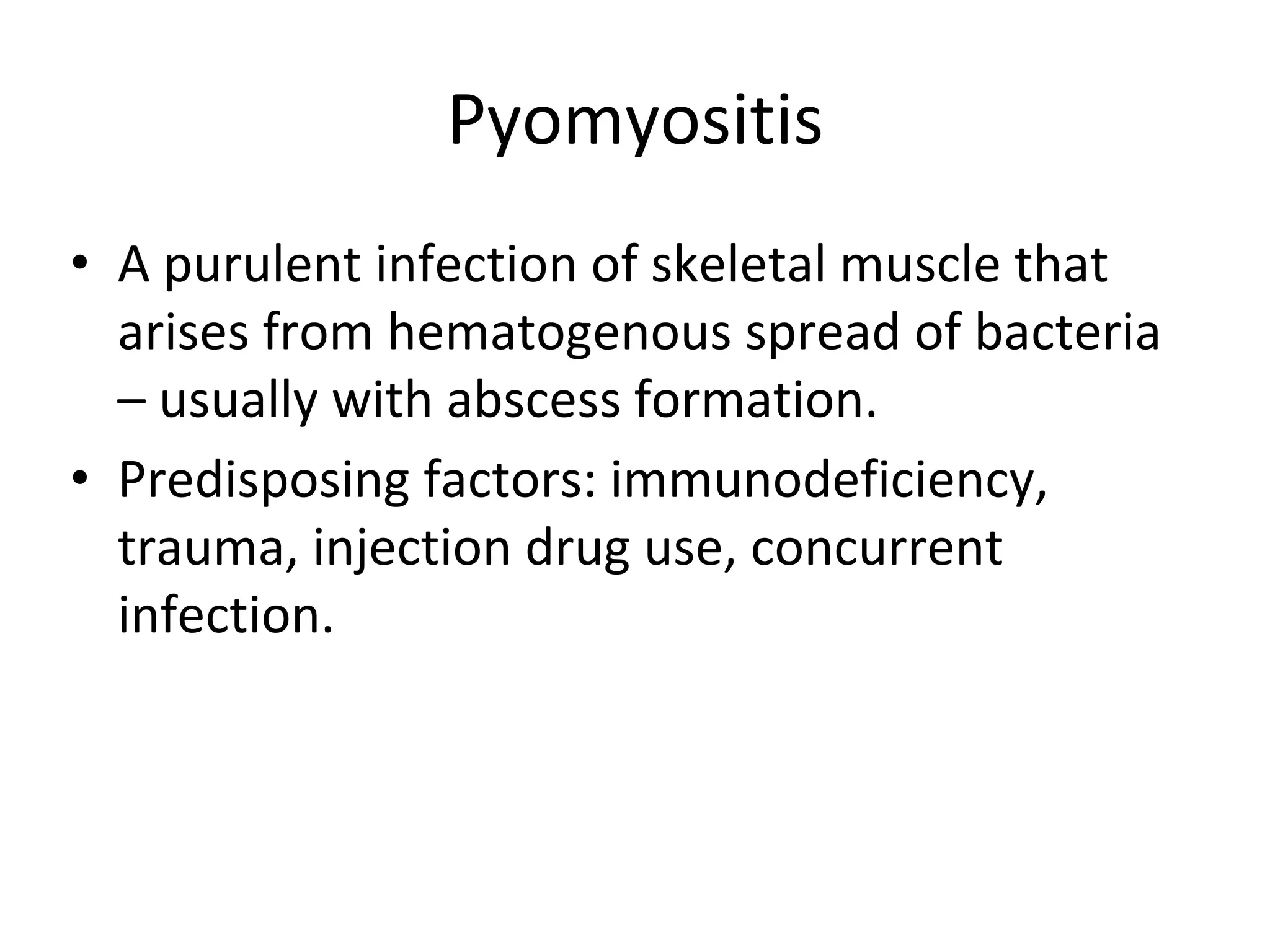 Pyomyositis | PPTX