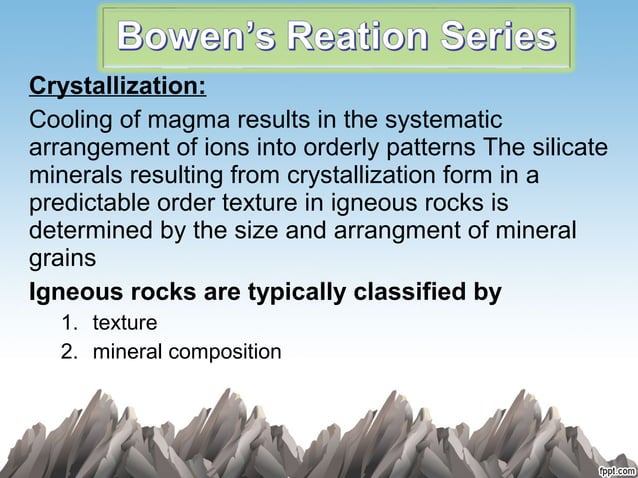 Bowen’s Reaction Series | PPT | Chemistry | Science