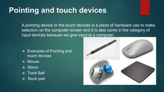 input and out put devices of computer | PPT