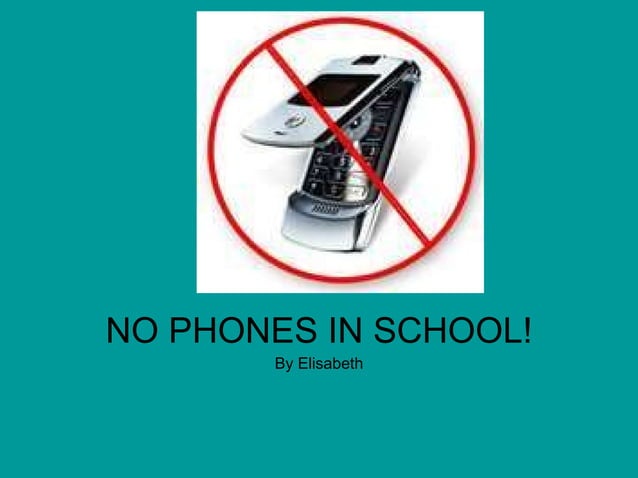 Cell Phones In School blaine | PPT