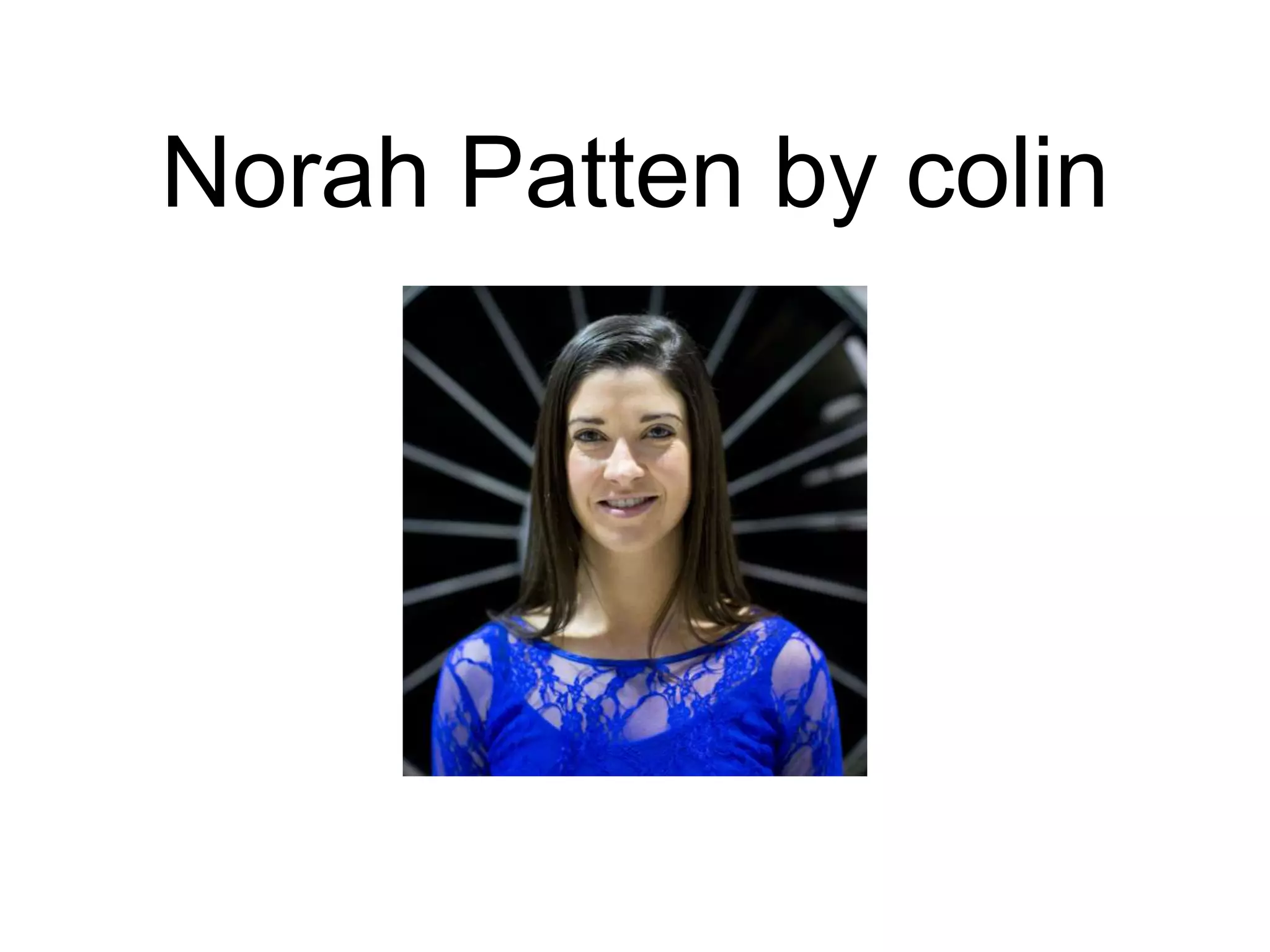 Norah patten (2) | PPTX