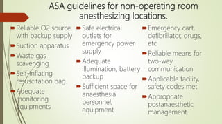 NON OPERATING ROOM ANAESTHESIA | PPTX