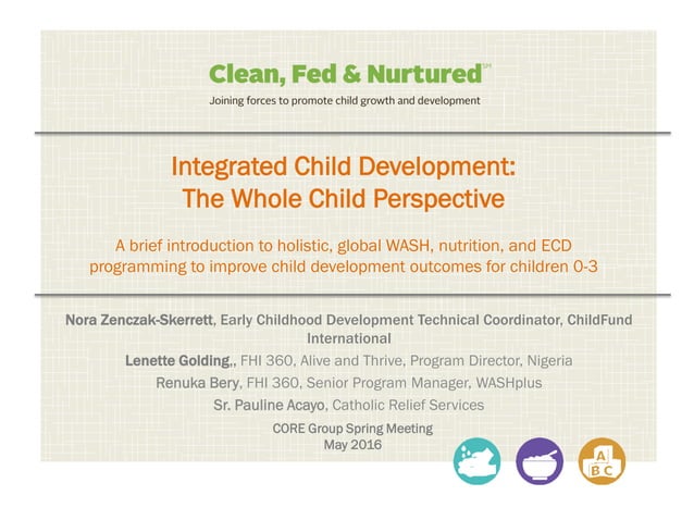 Integrated Child Development: The Whole Child Perspective NORA ZENCZAK ...