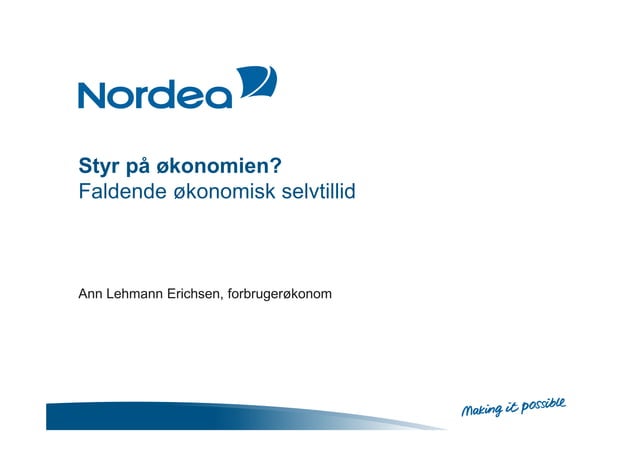 Nordea faldende økonomisk selvtillid - ann lehmann erichsen | PPT