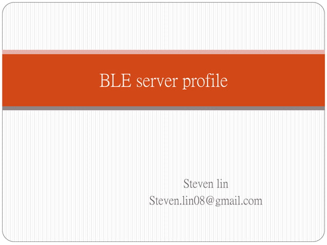 About BLE server profile | PPT