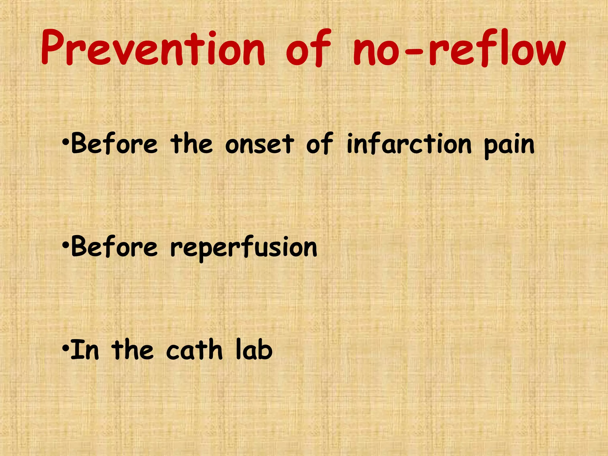 No reflow and slow flow phenomenon during pci | PPT