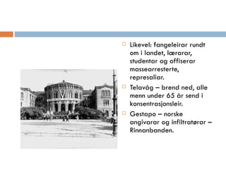 Noreg under den andre verdskrigen | PPT