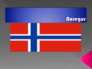 Noregur | PPTX