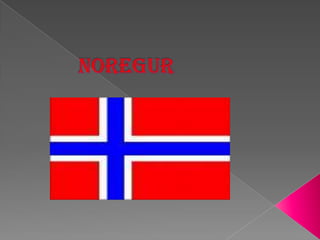 Noregur | PPTX