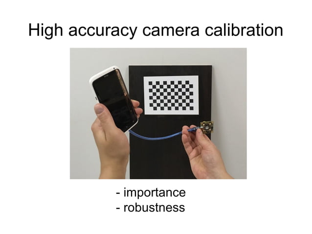 Michael Norel - High Accuracy Camera Calibration | PPT | Cameras and ...