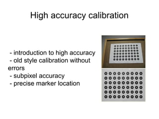 Michael Norel - High Accuracy Camera Calibration | PPT | Cameras and ...