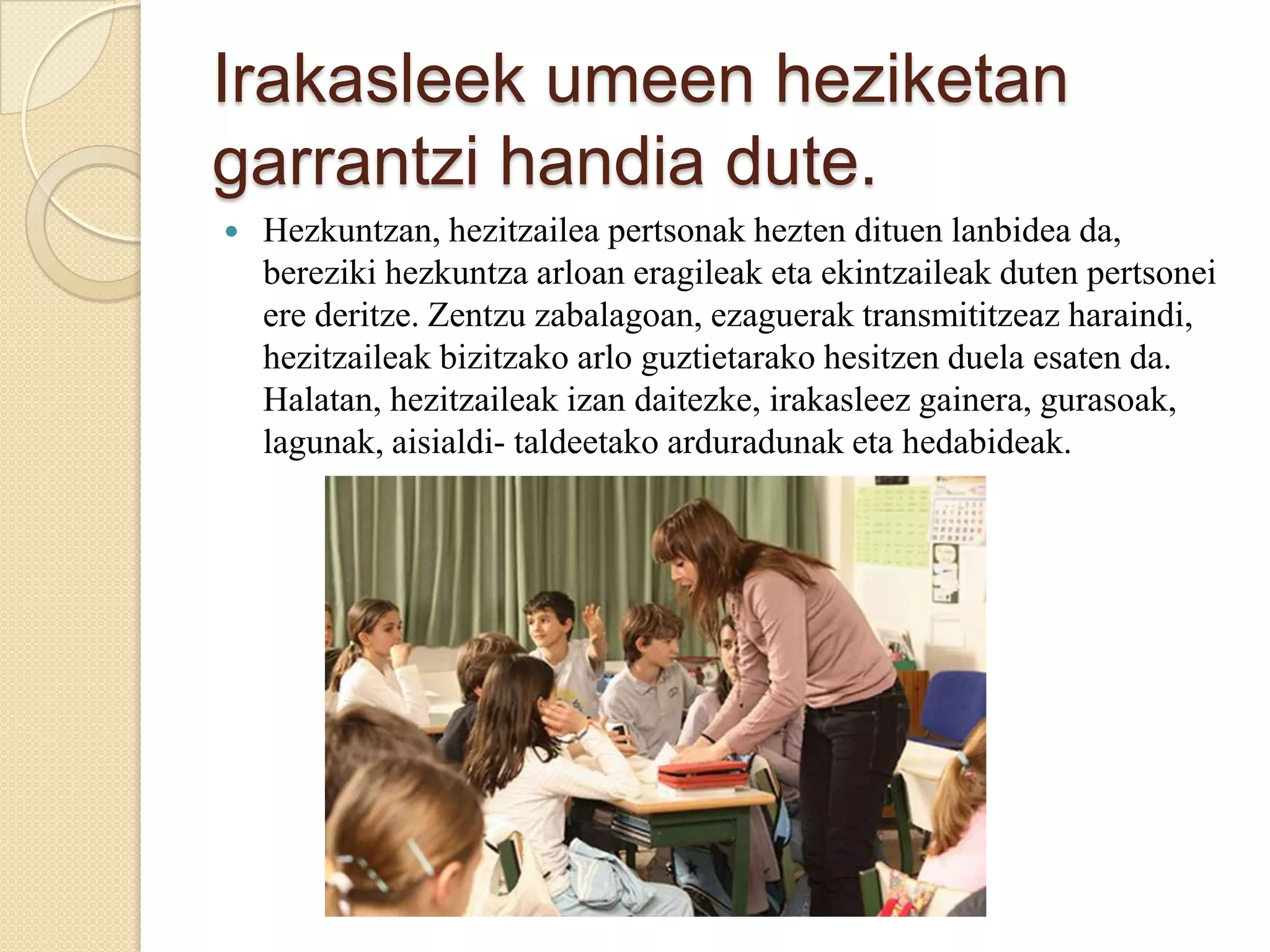 Norena da umeen heziketaren ardura | PPTX