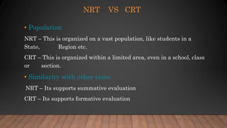 Norm referenced and criterion-referenced evaluation | PPTX