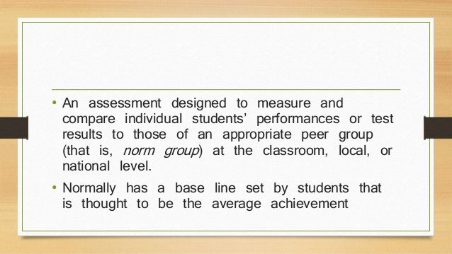 Norm referenced assessment