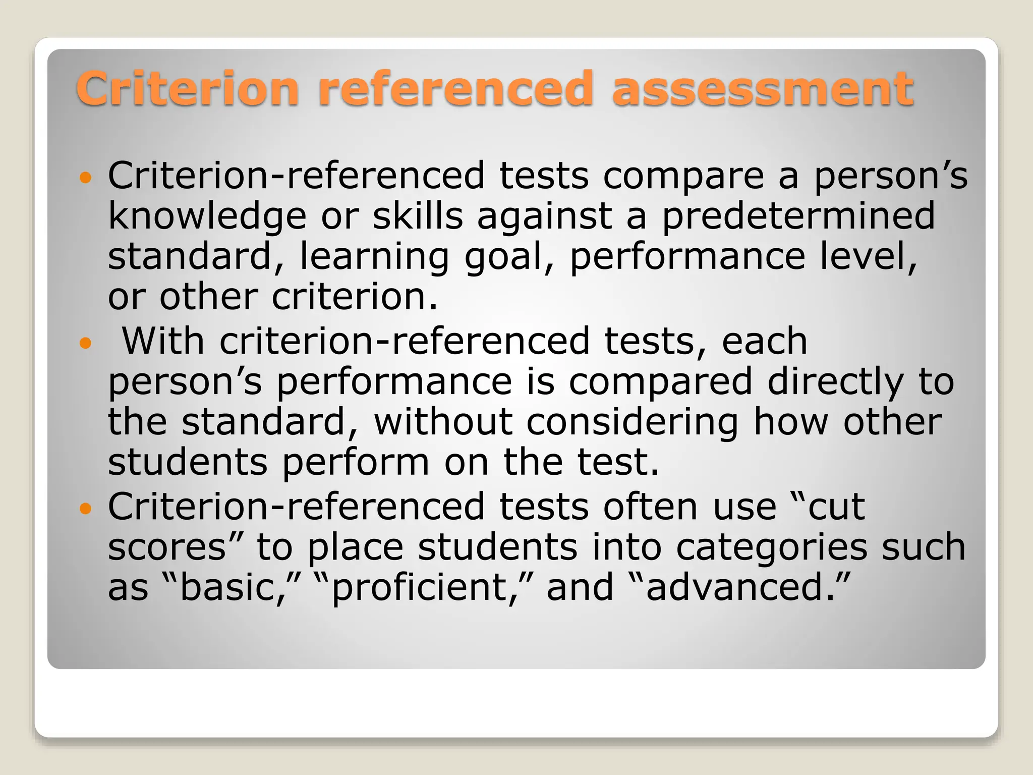 Norm-referenced Assessment and Criterion-referenced A.pptx Norm-referenced Assessment and Criterion-referenced A.pptx