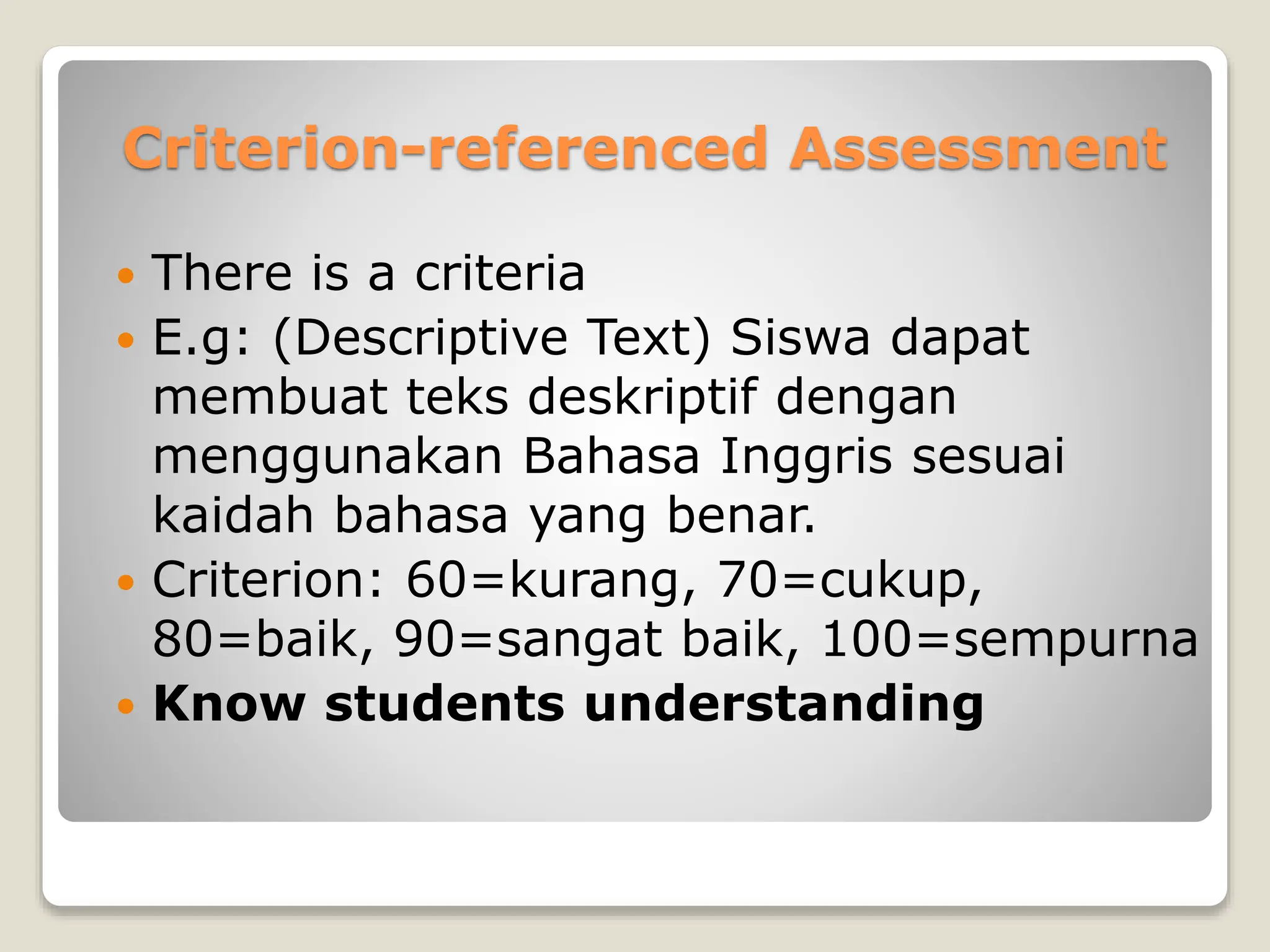 Norm-referenced Assessment and Criterion-referenced A.pptx Norm-referenced Assessment and Criterion-referenced A.pptx