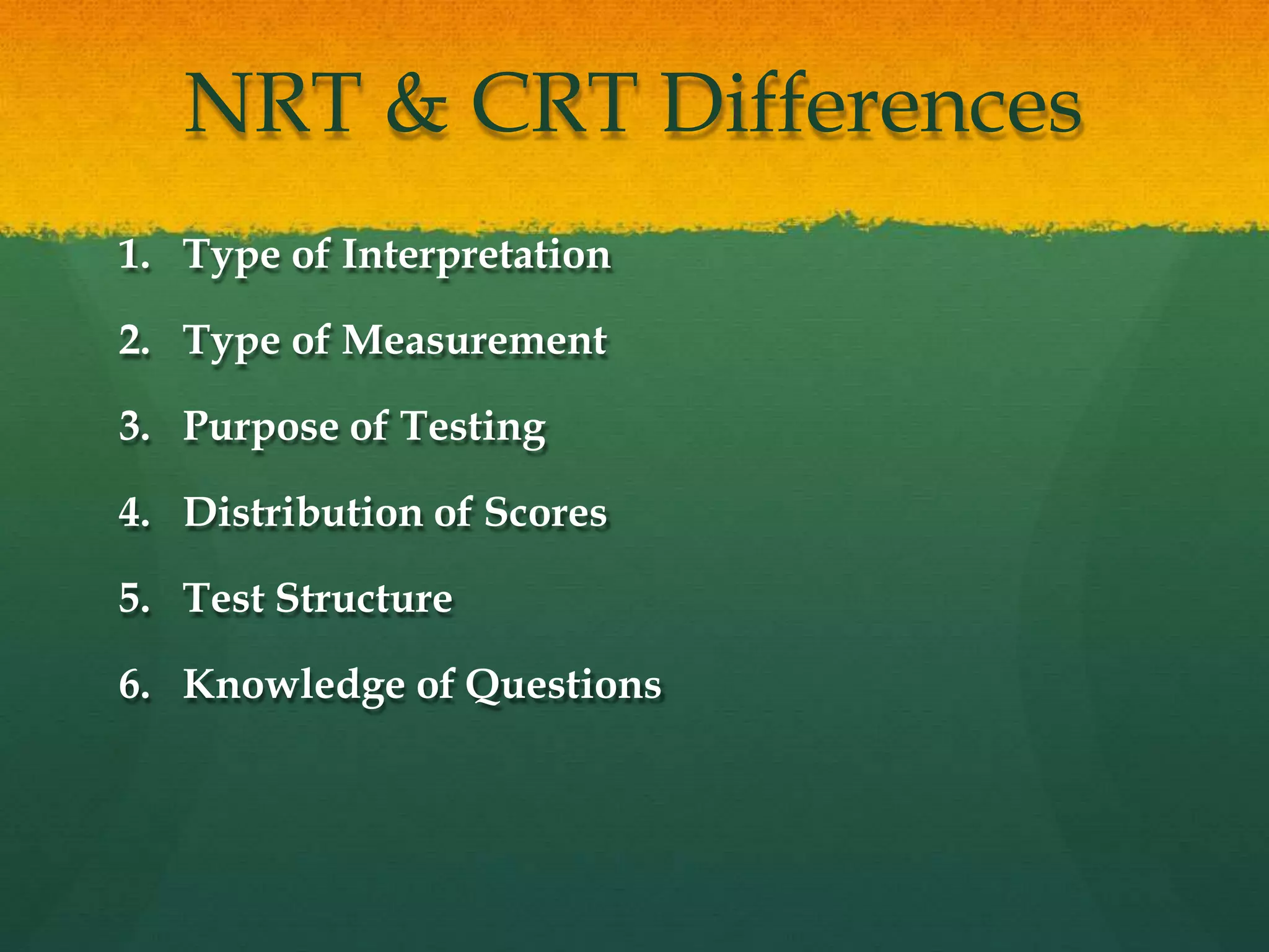 Norm referenced & criterion-referenced tests | PPT