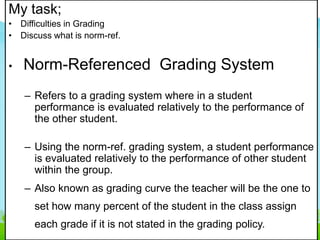 Norm referenced grading system | PPTX