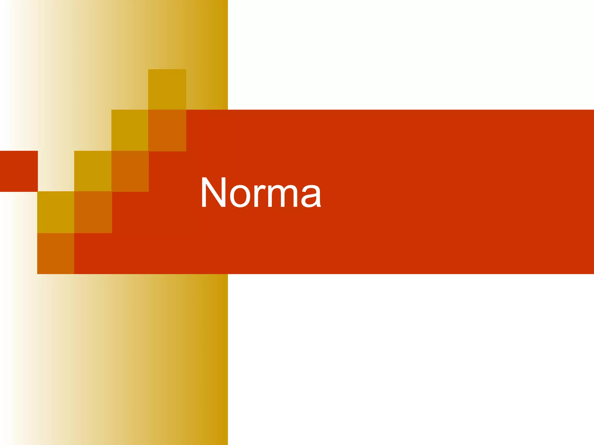Norma | PPT