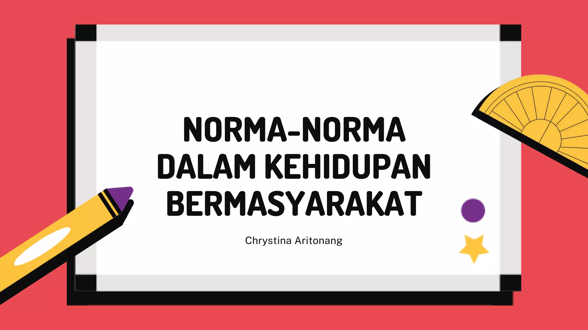 Norma-norma dalam kehidupan bermasyarakat.pptx