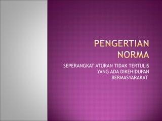 Norma dan peraturan | PPT