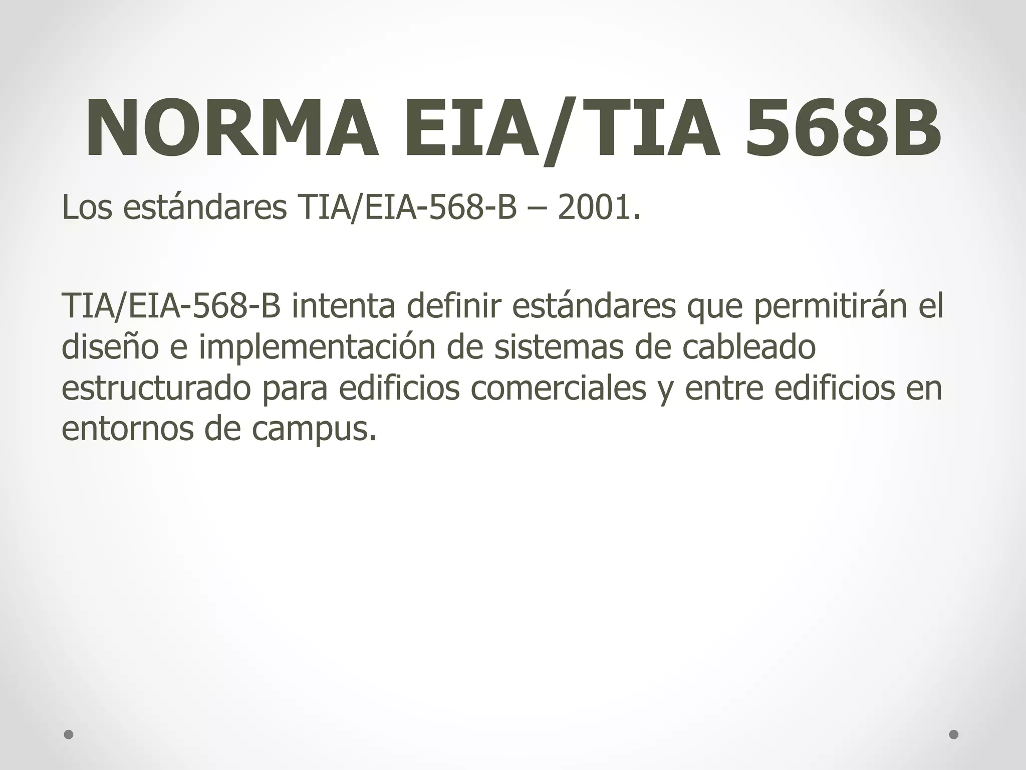 Norma eia tia 568-b y 568a | PPTX