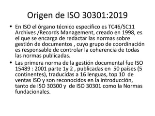 Norma iso 30301 sg documentos | PPT