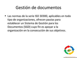 Norma iso 30301 sg documentos | PPT