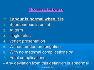 Normal labour | PPT
