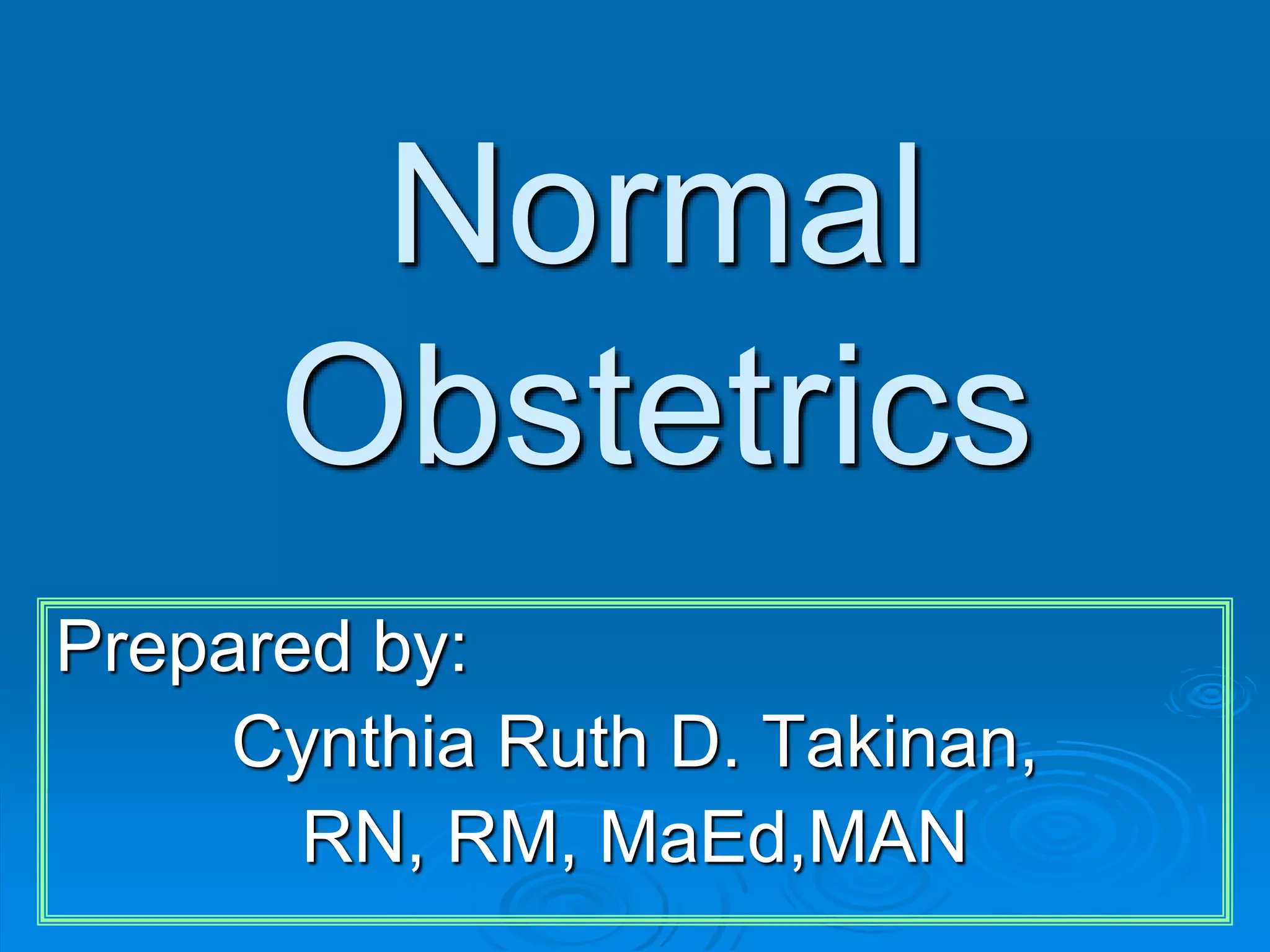 Normal-Obstetrics.ppt