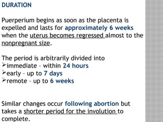 normal-puerperium of obstetrics and gyne | PPTX