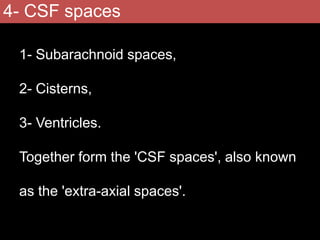 Normal & abnormal radiology of brain part ii | PPTX