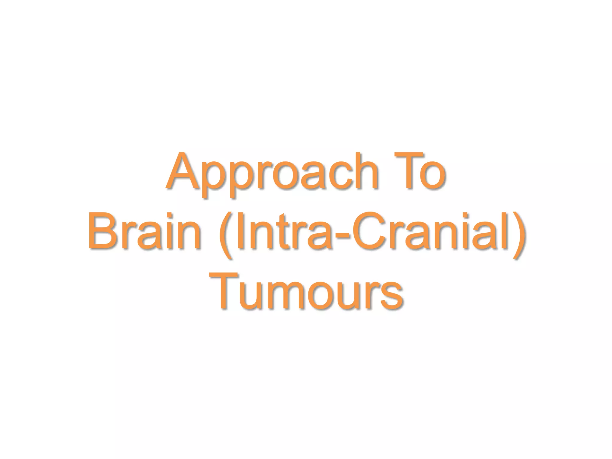 Normal & abnormal radiology of brain part iv | PPTX