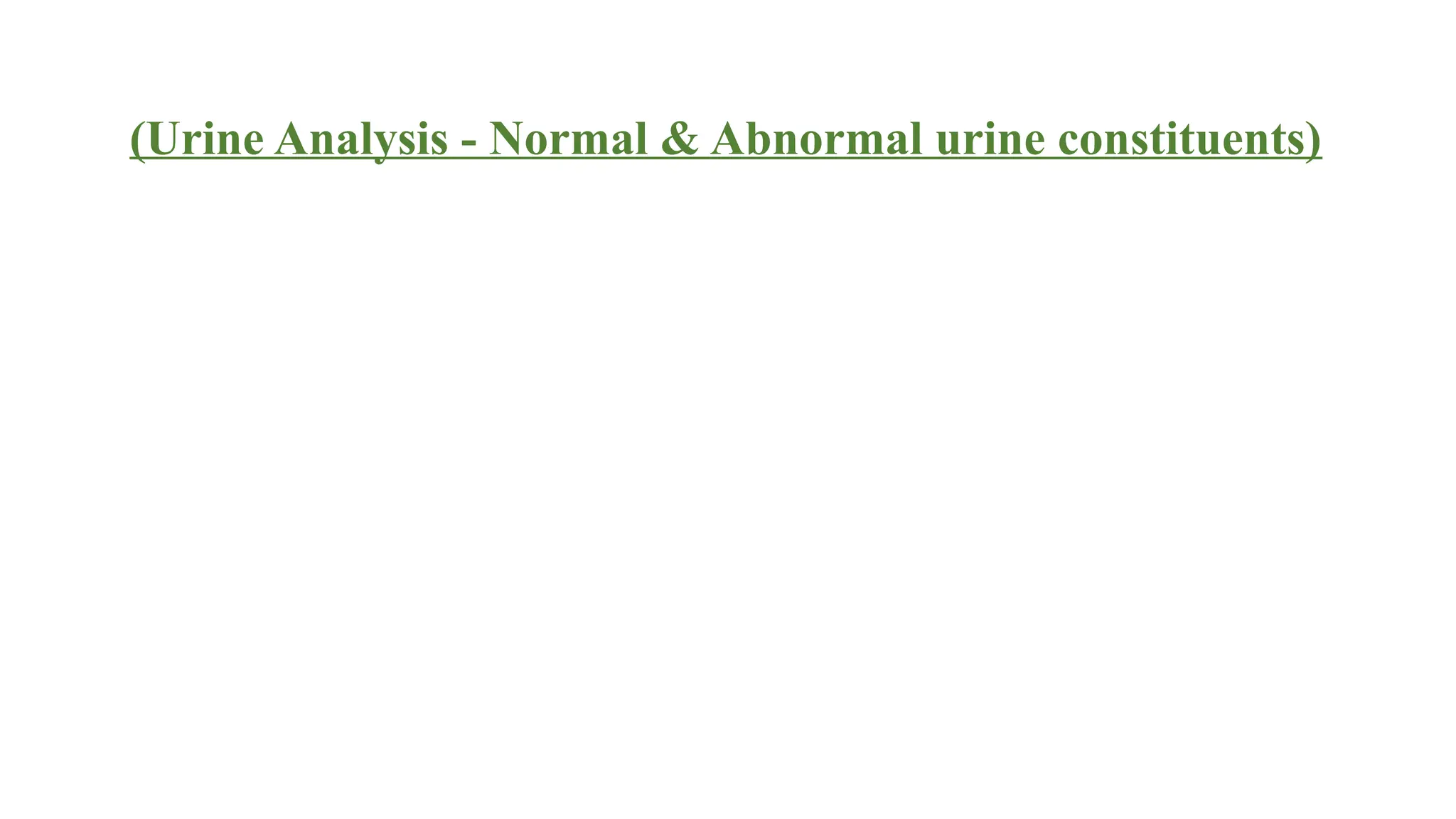 normal and abnormal constituents of urine.docx