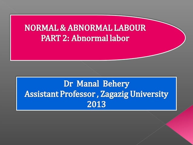 Normal and abnormal labor part 2 | PPT