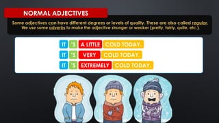 Teaching of Normal and extreme adjectives | PPTX