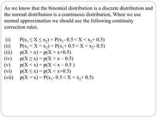 Normal approximation to the binomial distribution | PPTX